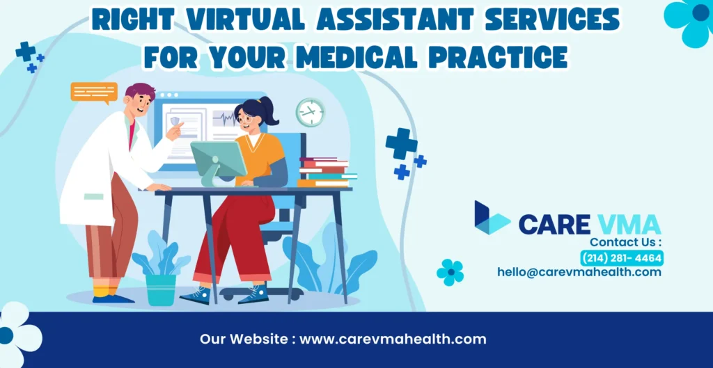 How to Choose the Right Virtual Assistant Services for Medical Practices