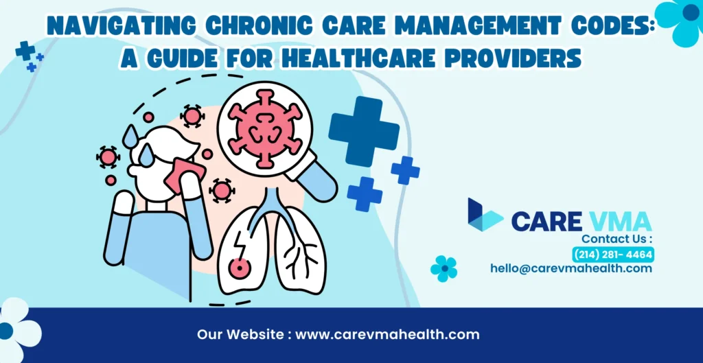 Chronic Care Management Codes: Billing Guide for Providers
